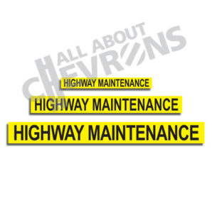 Highway Maintenance Signs and Stickers | All About Chevrons